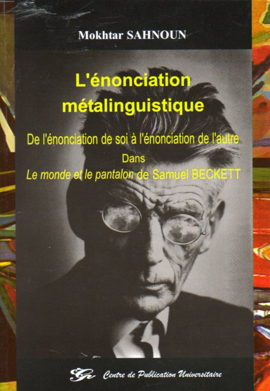 L'énonciation métalingustique - De l'énonciation de soi à l'énonciation ...